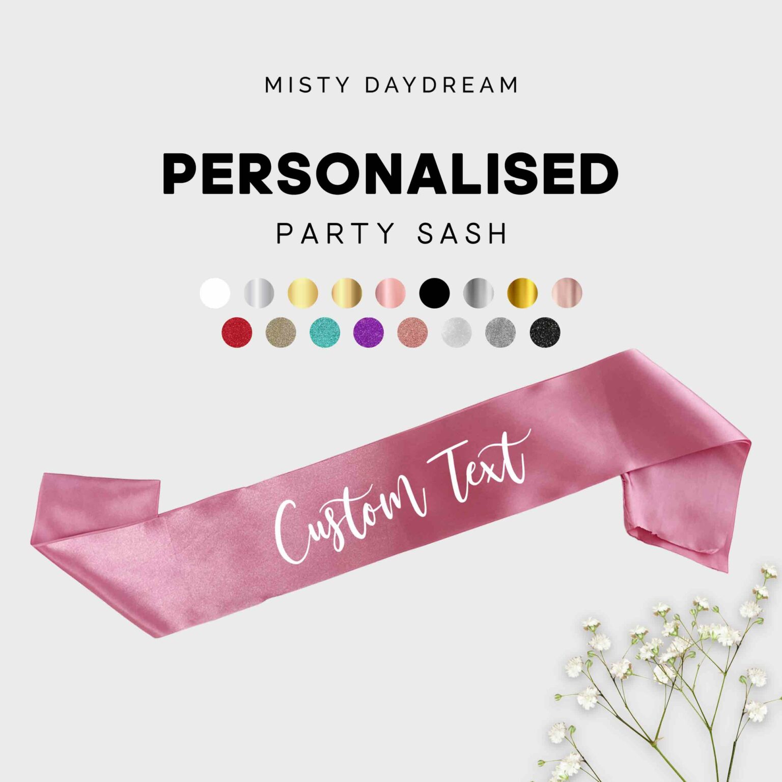 "Personalised Party Sashes with name - Rose Sash