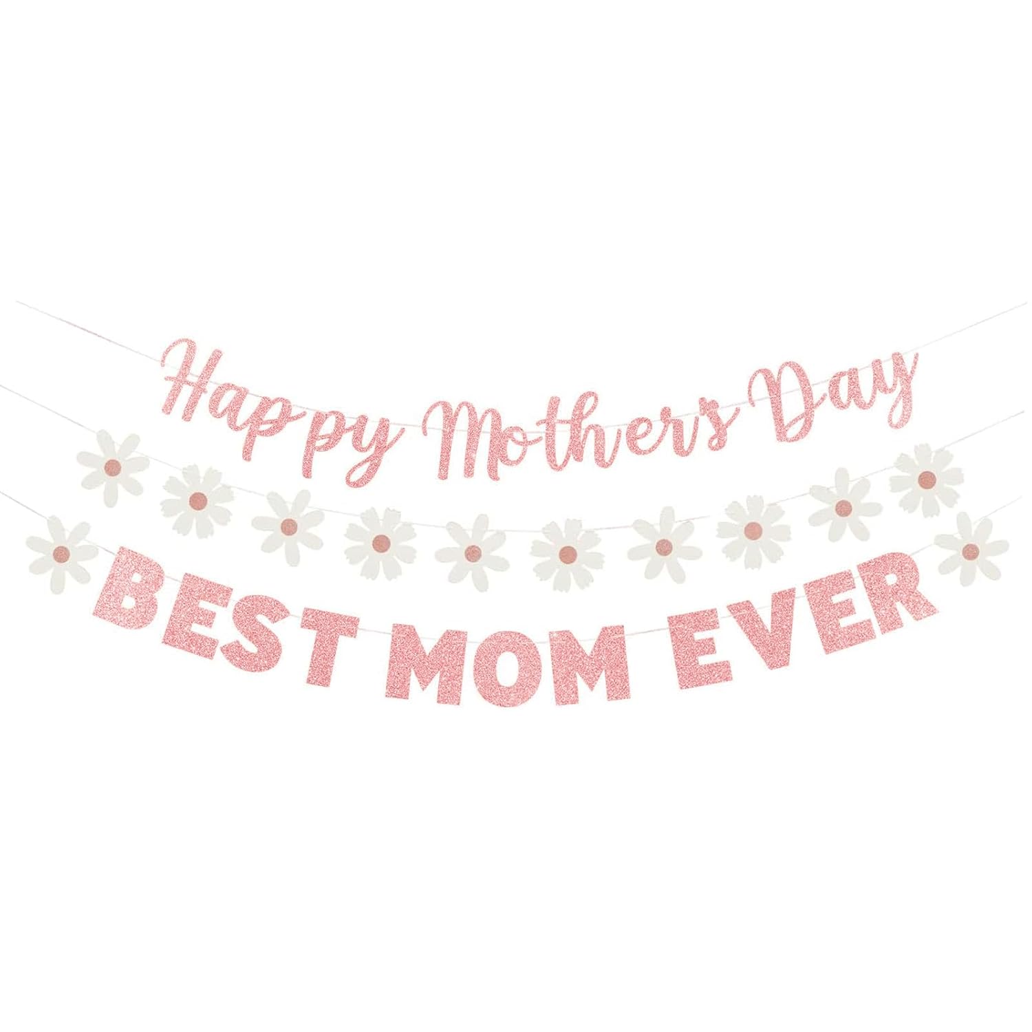 Rose Gold Glitter Happy Mother's Day + Best Mom Ever Daisy Banner